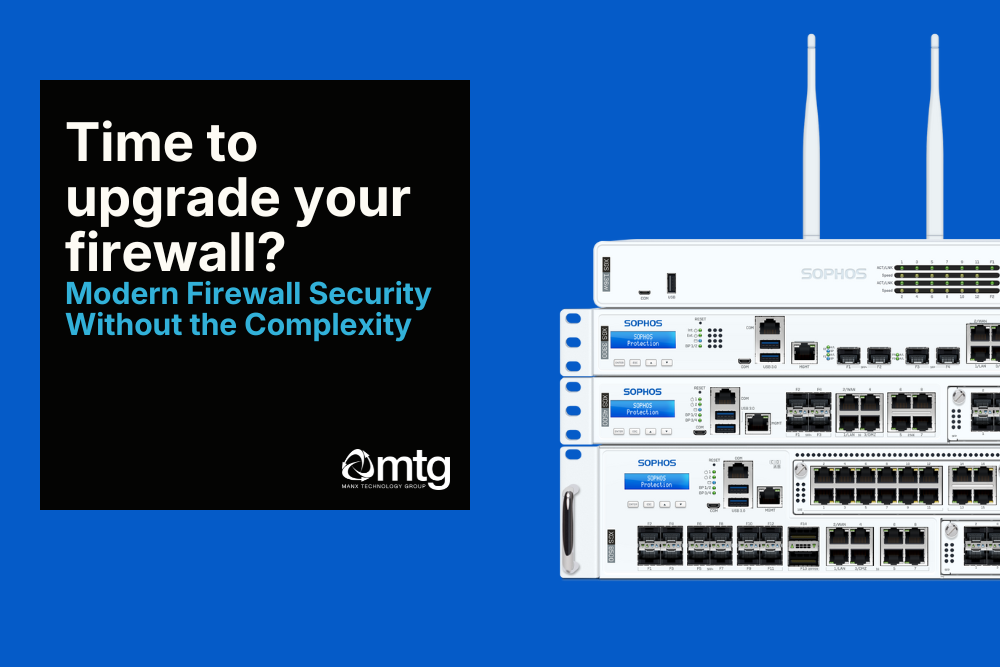 Managed Firewall Services for Small and Medium Businesses - Manx Technology Group